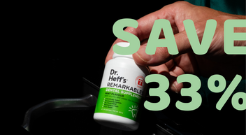 Dr. Heff's Dental Supplements - Clean, Repair & Protect Your Teeth